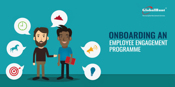 Onboarding An Employee Engagement Programme - GlobalHunt